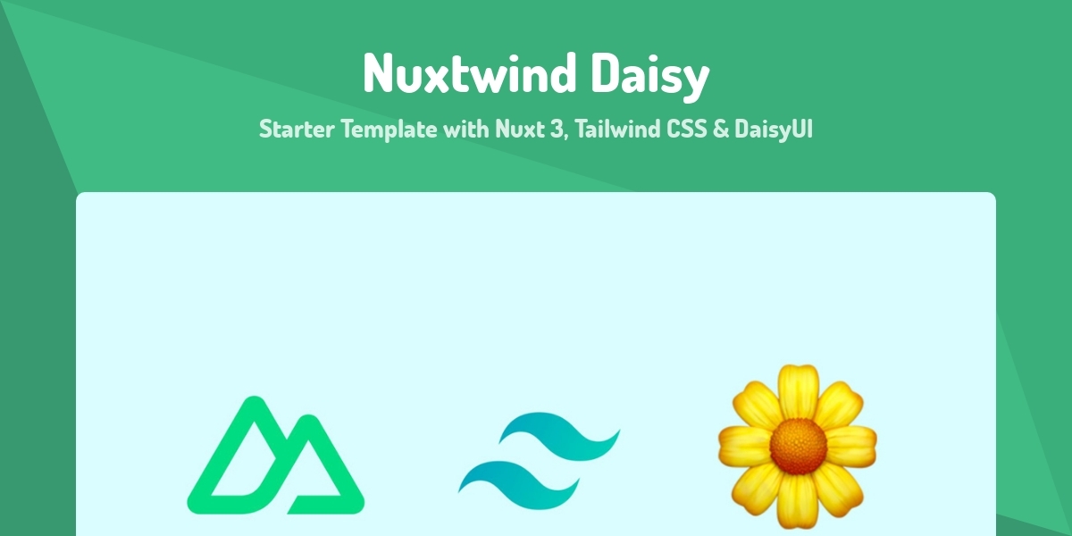 Nuxtwind Daisy Starter Template With Nuxt 3 Tailwind Css And Daisyui Made With Vuejs